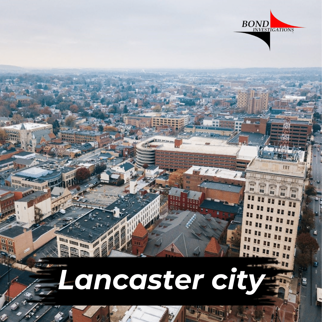 Lancaster City Pennsylvania Private Investigator Services - US