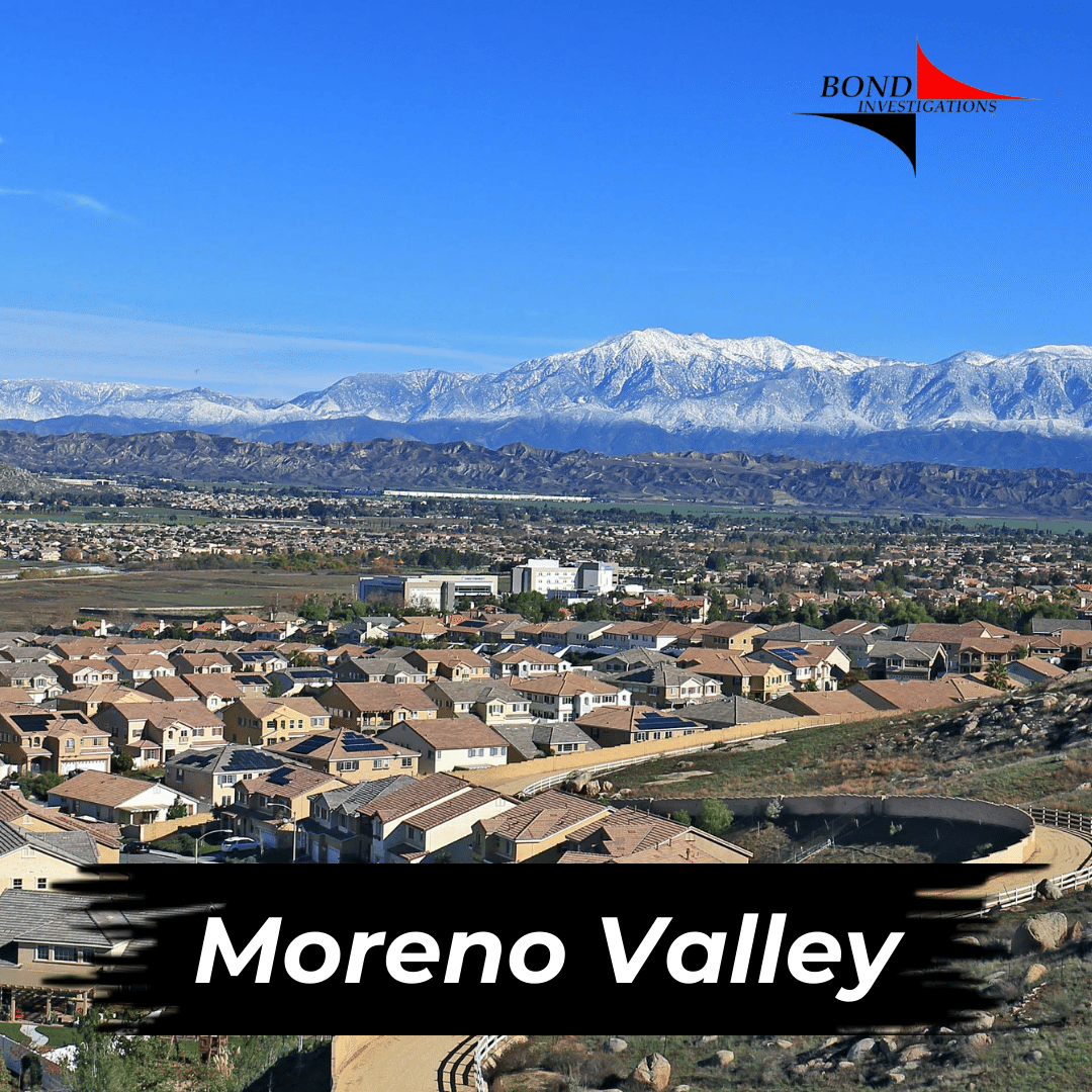 Moreno Valley California Private Investigator Services | Best PI's