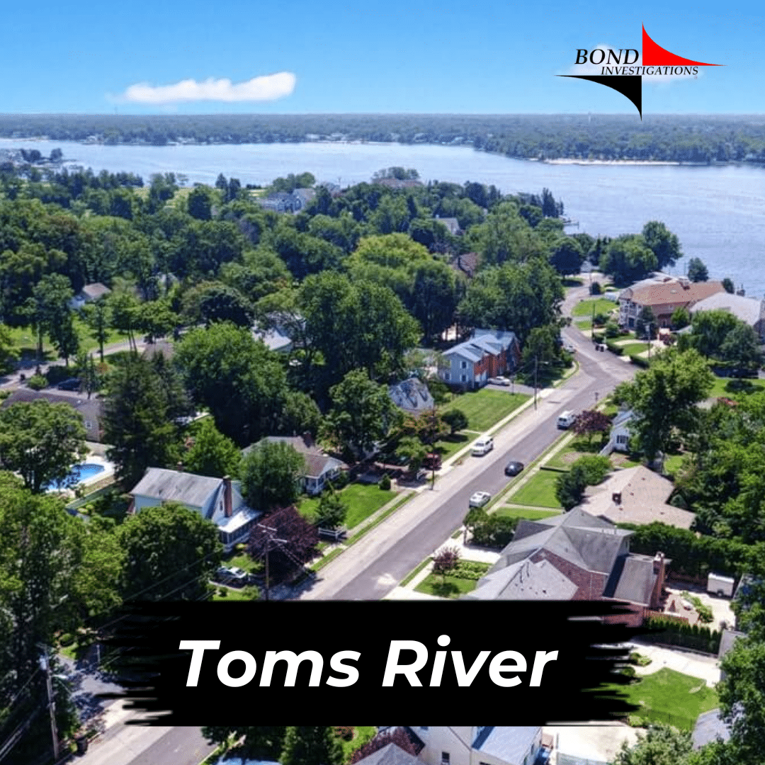 Toms River New Jersey Private Investigator Services | Top Rated