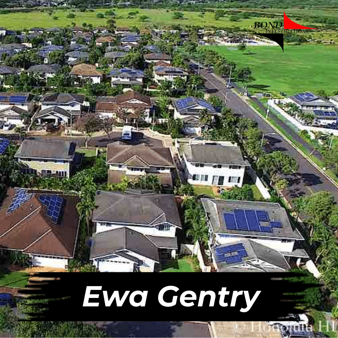Ewa Gentry Hawaii Private Investigator Services | Top Ranked PI's